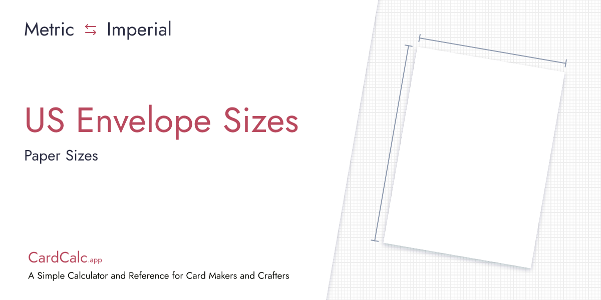 US Envelope Sizes Paper Sizes | CardCalc.app
